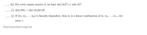 Solved H For Every Square Matrix A We Have Det AA Det Chegg Com