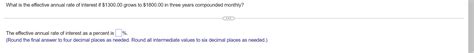 Solved What Is The Effective Annual Rate Of Interest If Chegg Com