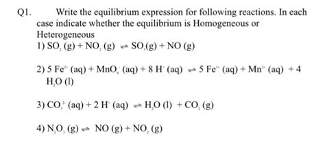Solved Q Write The Equilibrium Expression For Following Chegg