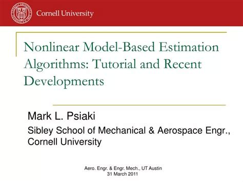 Ppt Nonlinear Model Based Estimation Algorithms Tutorial And Recent Developments Powerpoint