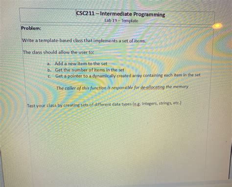 Solved Csc211 Intermediate Programming Lab 19 Template