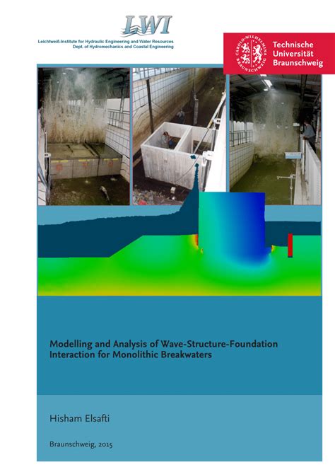 PDF Modelling And Analysis Of Wave Structure Foundation Interaction For Monolithic Breakwaters