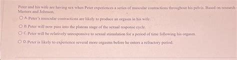 Solved Peter And His Wife Are Having Sex When Peter Chegg Com