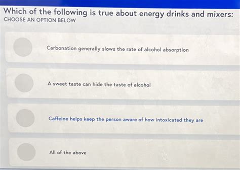 Which Of The Following Is True About Energy Drinks And Mixers Choose