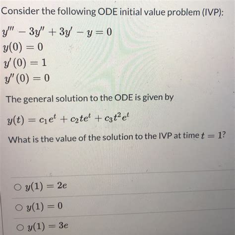 Solved Consider The Following Ode Initial Value Problem