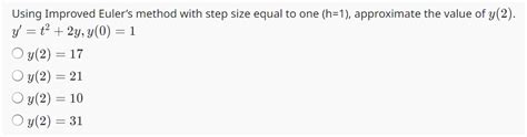 solved using improved euler s method with step size equal to