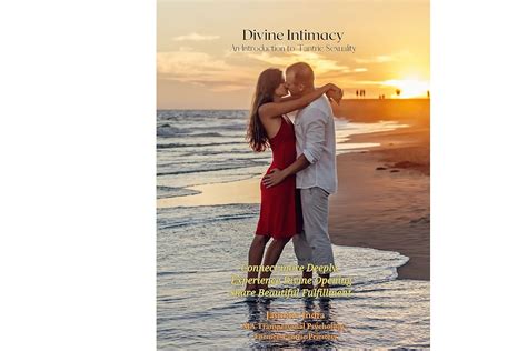 Divine Intimacy An Introduction To Tantric Sexuality Ebook Indra