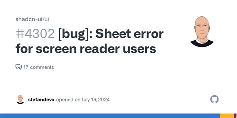 Bug Sheet Error For Screen Reader Users · Issue 4302 · Shadcn Uiui · Github