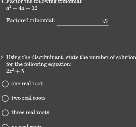 [answered] 1 Factor The Following Trinomial A 4a 12 Factored Trinomial