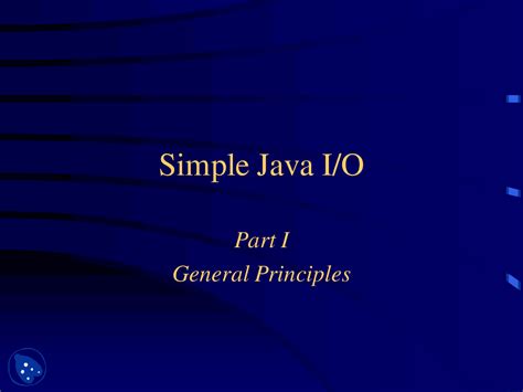 Simple Java Io Java Programming Lecture Slides Slides Java
