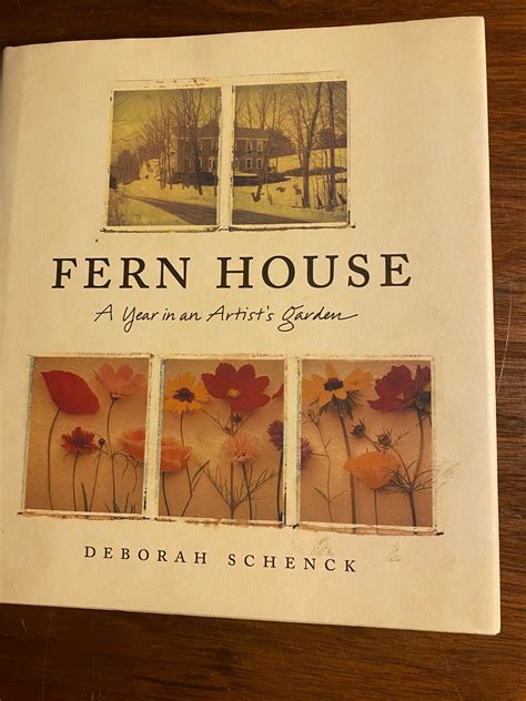 Fern House A Year In An Artists Garden Seasonal Journal Deborah