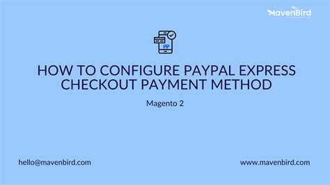 How To Configure Paypal Express Checkout Payment Method In Magento 2