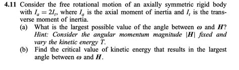 Solved Consider The Free Rotational Motion Of An Chegg