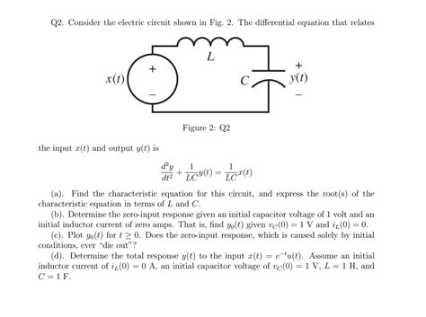 Solved Q2 Consider The Electric Circuit Shown In Fig 2 The