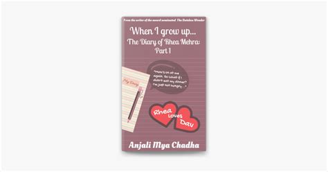 When I Grow Up The Diary Of Rhea Mehra Part 1 By Anjali Mya
