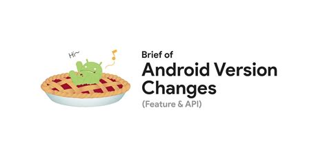 บทยอของการเปลยนแปลงใน Android แตละเวอรชน Feature API