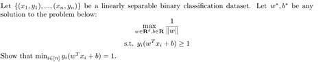 [solved] let { x1 y1 xn yn } be a linearly separable bi