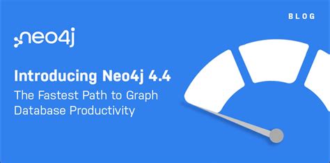 neo4j 4 4 the fastest path to graph database productivity