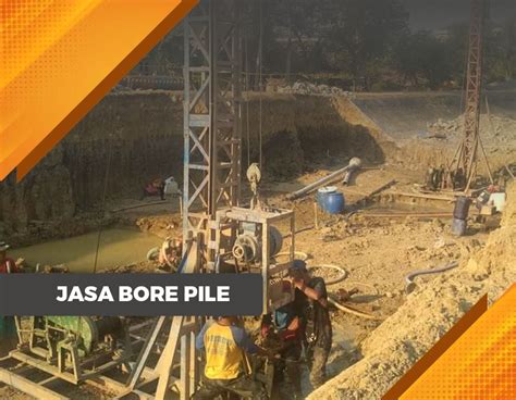 Mengenal Berbagai Jenis Pile Foundation Manual Vs Mesin Mana Yang