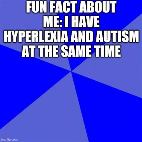 Hyperlexia And Autism Rautism