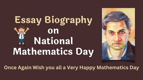 Essay Biography On Srinivasa Ramanujan National Mathematics Day 2024