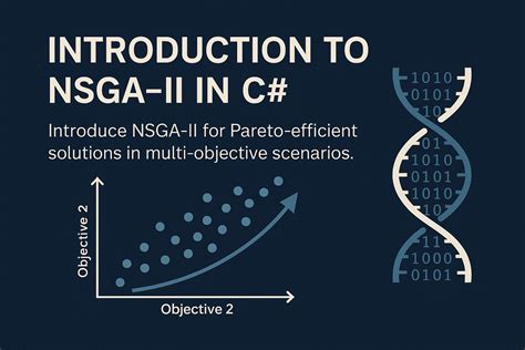 Day 23 Introduction To Non Dominated Sorting Genetic Algorithm Ii
