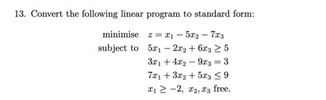13 Convert The Following Linear Program To Standard