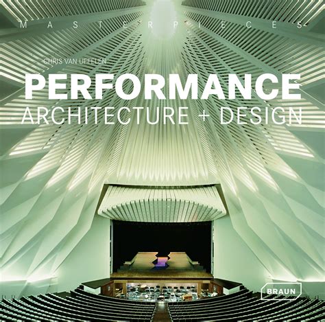 Masterpieces Performance Architecture Design Architecture Braun