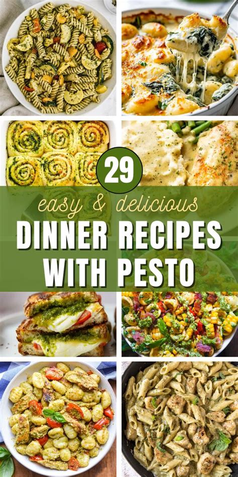 Delicious Dinner Recipes With Pesto