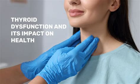 Thyroid Dysfunction And Its Impact On Health Healthstory
