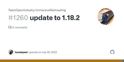 Update To 1182 · Issue 1260 · Teamopenindustryimmersiverailroading · Github
