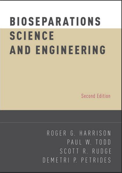 Solutions For Bioseparations Science And Engineering 2nd By Roger G Harrison Paul W Todd
