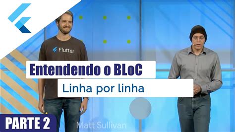 Entendendo O Bloc Linha Por Linha Streamcontroller Sink E Stream
