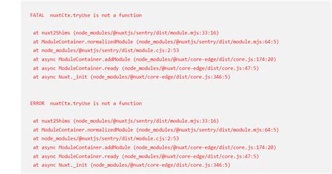 Sentry Nuxtctxtryuse Is Not A Function · Issue 557 · Nuxt Communitysentry Module · Github