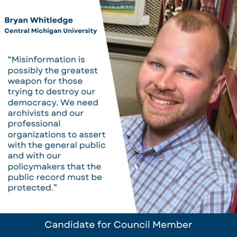 Bryan Whitledge Candidate For Council Member Society Of American Archivists