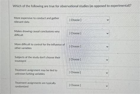 Solved Which Of The Following Are True For Observational