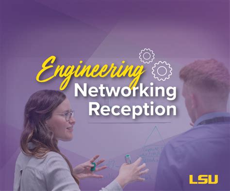 Engineering Networking Reception Louisiana State University