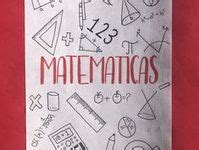 Descubre 9 Ideas De Portadas De Matematicas Y Portada De Cuaderno De