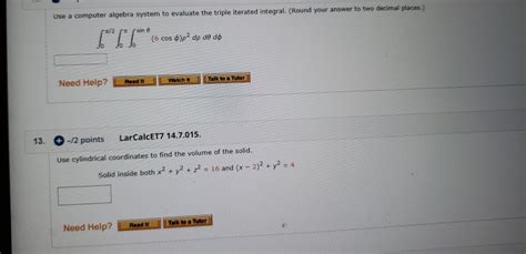 solved use a computer algebra system to evaluate the triple