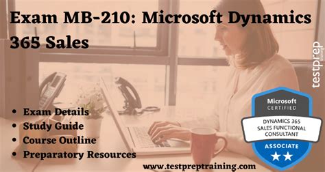 Exam Mb 210 Microsoft Dynamics 365 Sales Testprep Training Tutorials