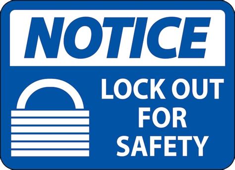 Premium Vector Notice Lock Out Label Sign On White Background
