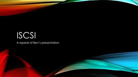 Ppt Iscsi Powerpoint Presentation Free Download Id 1696561