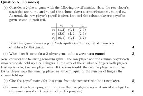 Solved Question 5 18 Marks A Consider A 2 Player Game