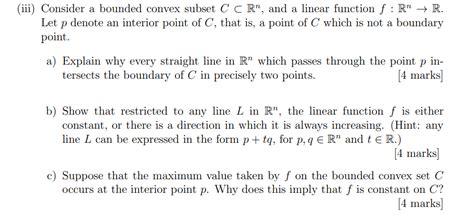 Solved Iii Consider A Bounded Convex Subset C Cr” And A