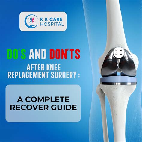 Dos And Donts After Knee Replacement Surgery A Complete Recovery Guide