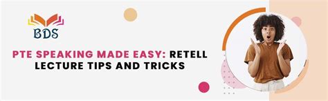 PTE Speaking Made Easy Retell Lecture Tips And Tricks