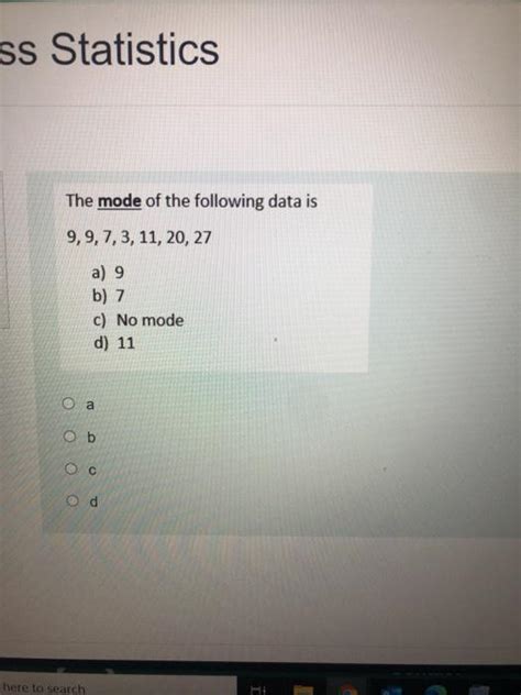 Solved Ss Statistics The Mode Of The Following Data Is Chegg Com