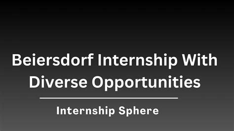 Beiersdorf Internship 2025 Career Training Programs Internship Sphere