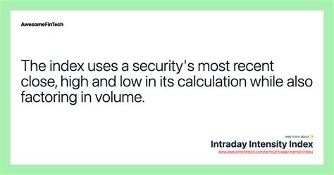 Intraday Intensity Index AwesomeFinTech Blog