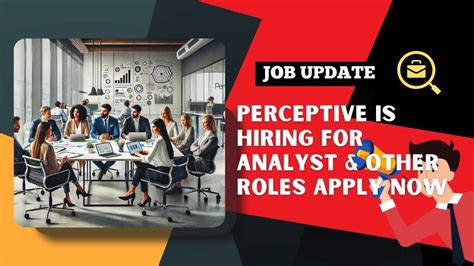 Perceptive Hiring Analyst And Other Roles Any Graduate In Hyderabad